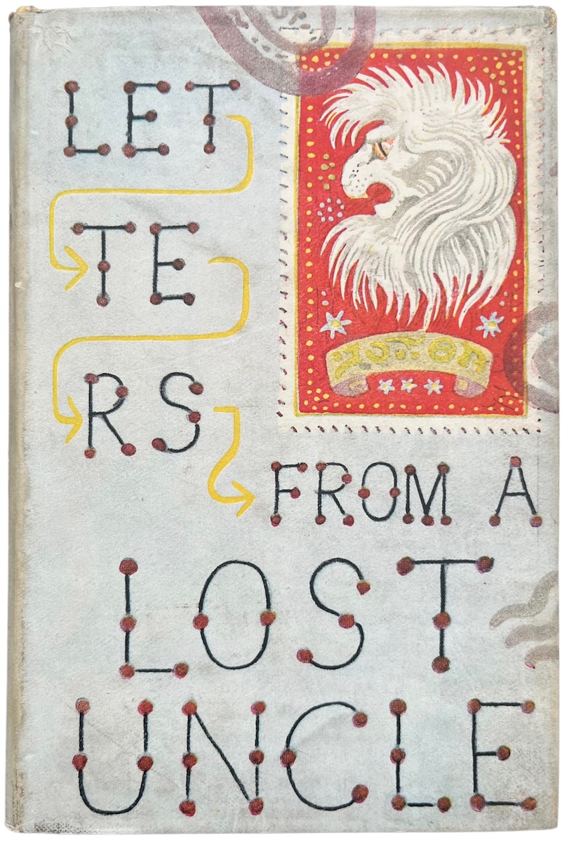 Letters From a Lost Uncle From Polar Regions.